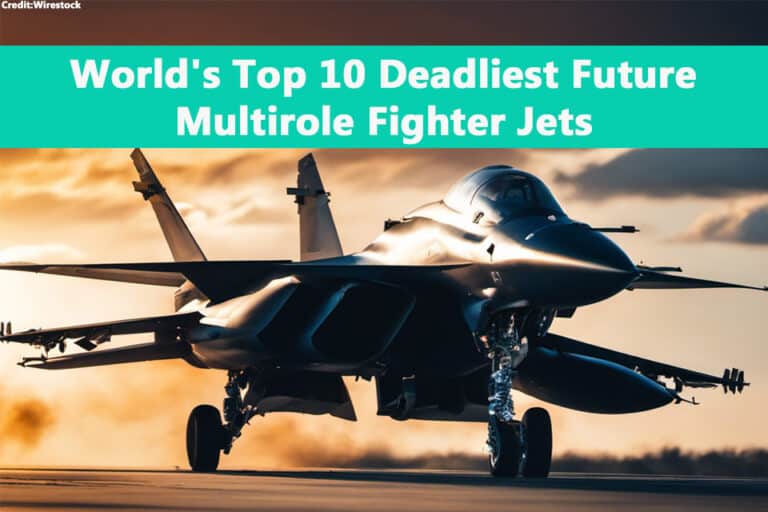Top 10 Deadliest Upcoming Multirole Fighter Jets in the World - Jetline ...