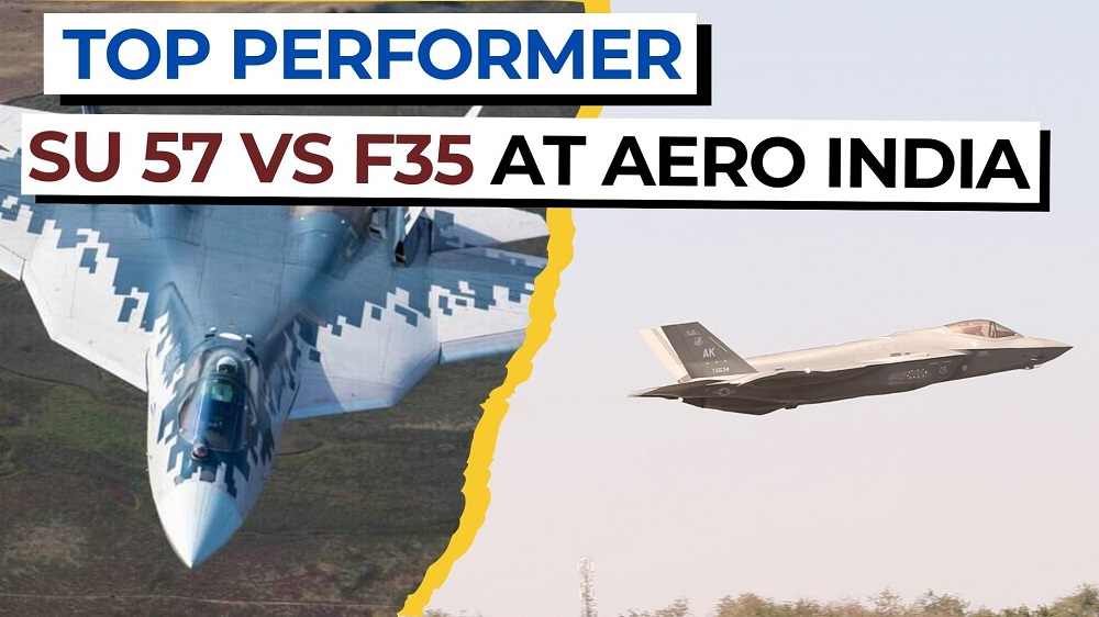 Su-57 vs F-35 at Aero India 2025: Which Showcased Superior Technology ...